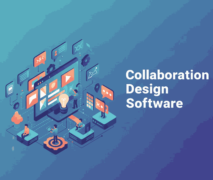 Collaboration Design Software: Tools That Power Modern
